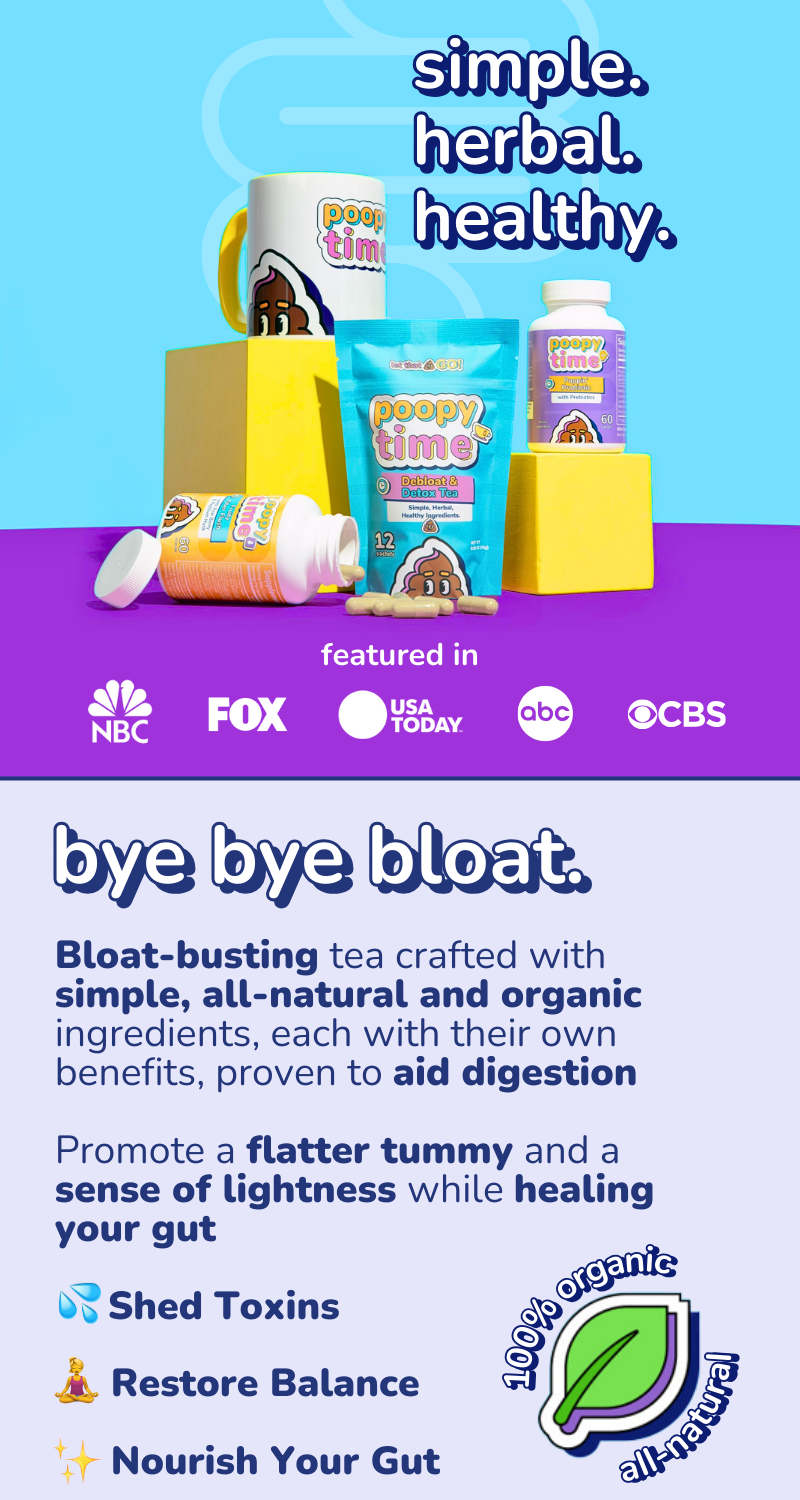 Poopy Time Tea® - The Original Debloat and Detox Tea